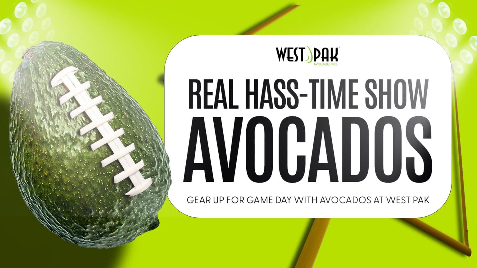 The Real Hass-Time Show: Avocados - West Pak Avocado Inc.